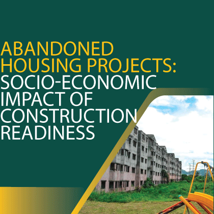 ABANDONED HOUSING PROJECTS: SOCIO-ECONOMIC IMPACT OFCONSTRUCTION READINESS