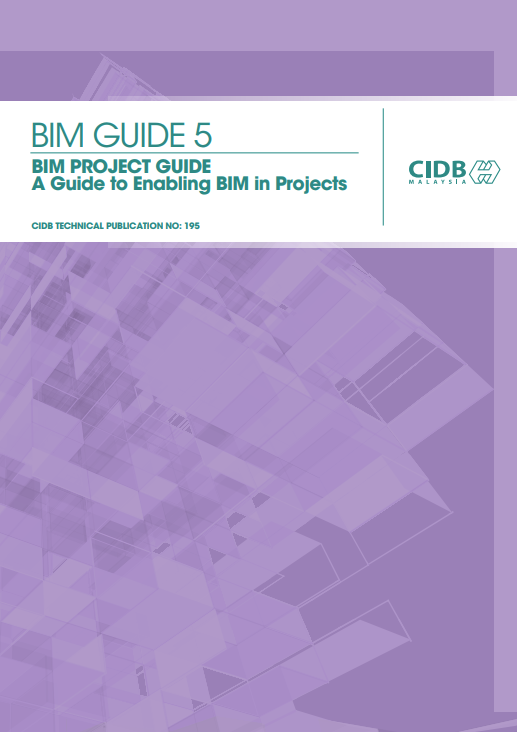 BIM GUIDE 5-BIM Project Guide. A Guide to Enabling BIM in Projects BIM GUIDE 5-BIM Project Guide. A Guide to Enabling BIM in Projects