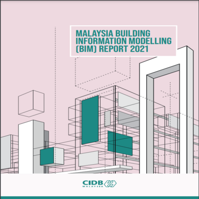 Malaysia Building Information Modelling (BIM) Report 2021